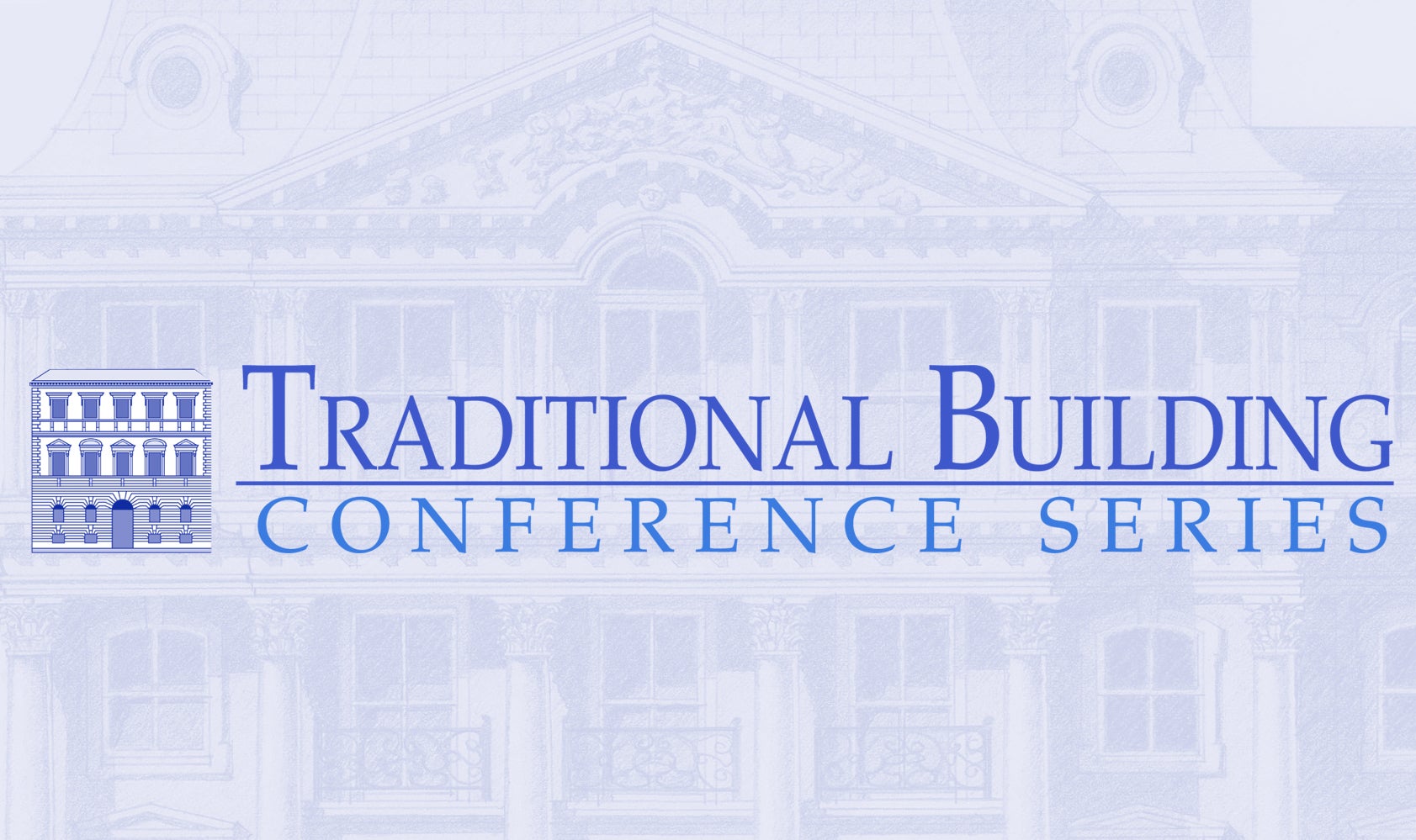 The Traditional Building Conference Series